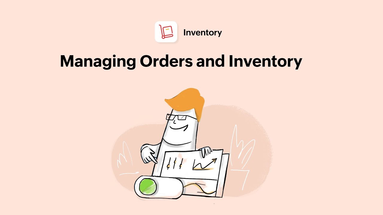 Managing Orders And Inventory - YouTube