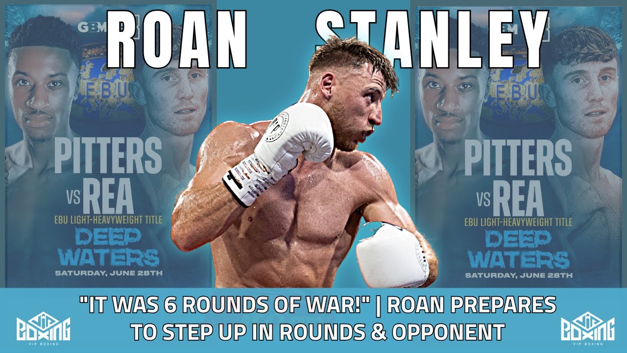 “IT WAS 6 ROUNDS OF WAR!” | Roan Stanley prepares for his toughest test ...
