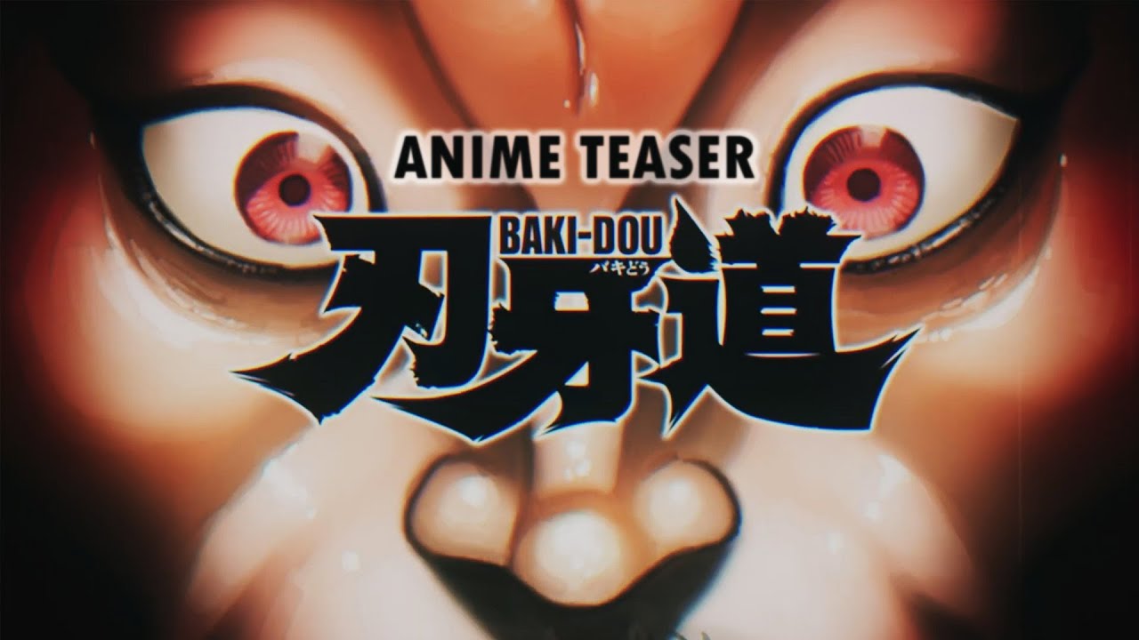 BAKI DOU ANIME TEASER TRAILER - YouTube