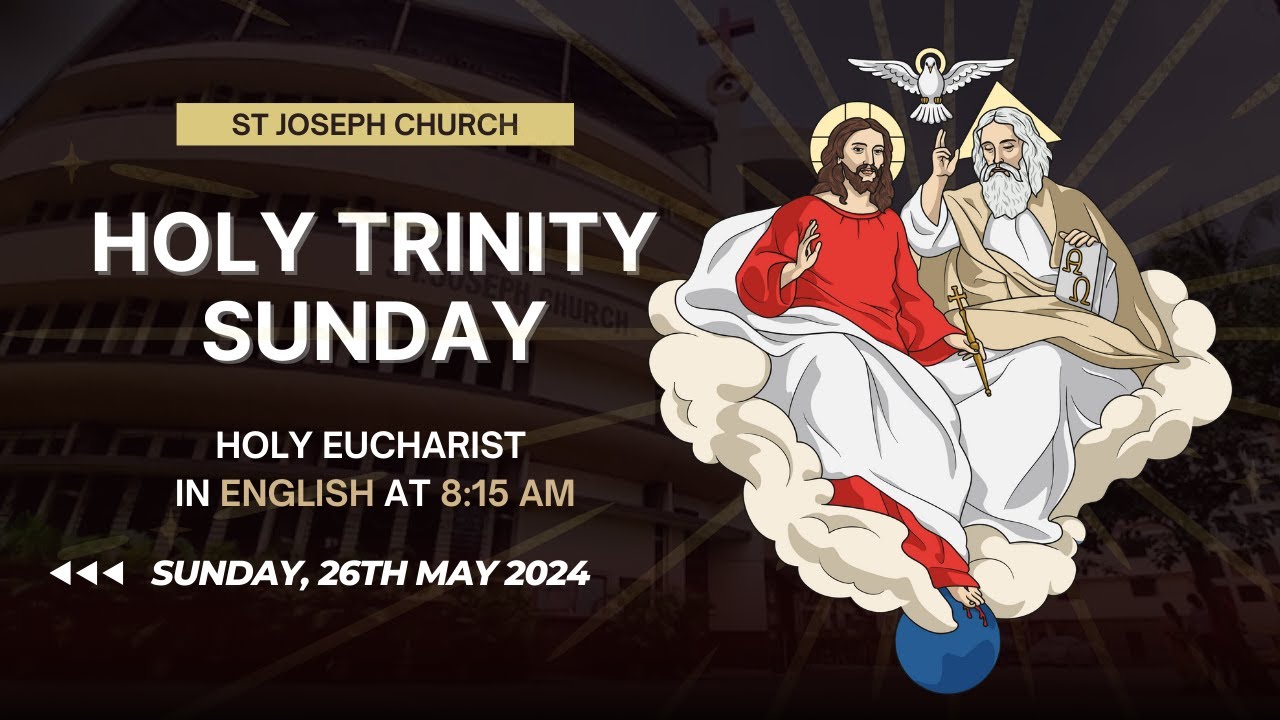 Live Sunday Holy Eucharist, Sunday Holy Mass, @ 8:15 am, 26th May 2024 ...