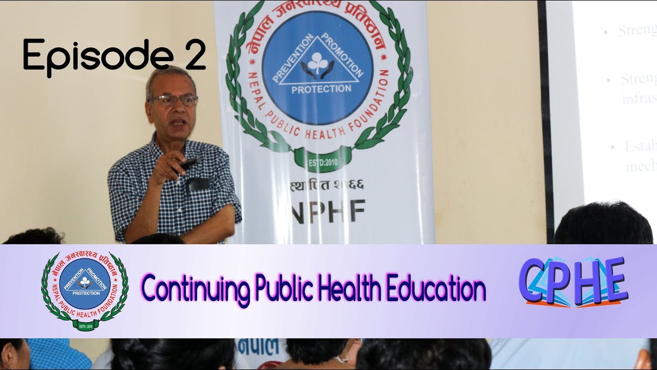 CPHE Episode 2 - 21st July 2017 'Neonatal Health in Nepal' - YouTube
