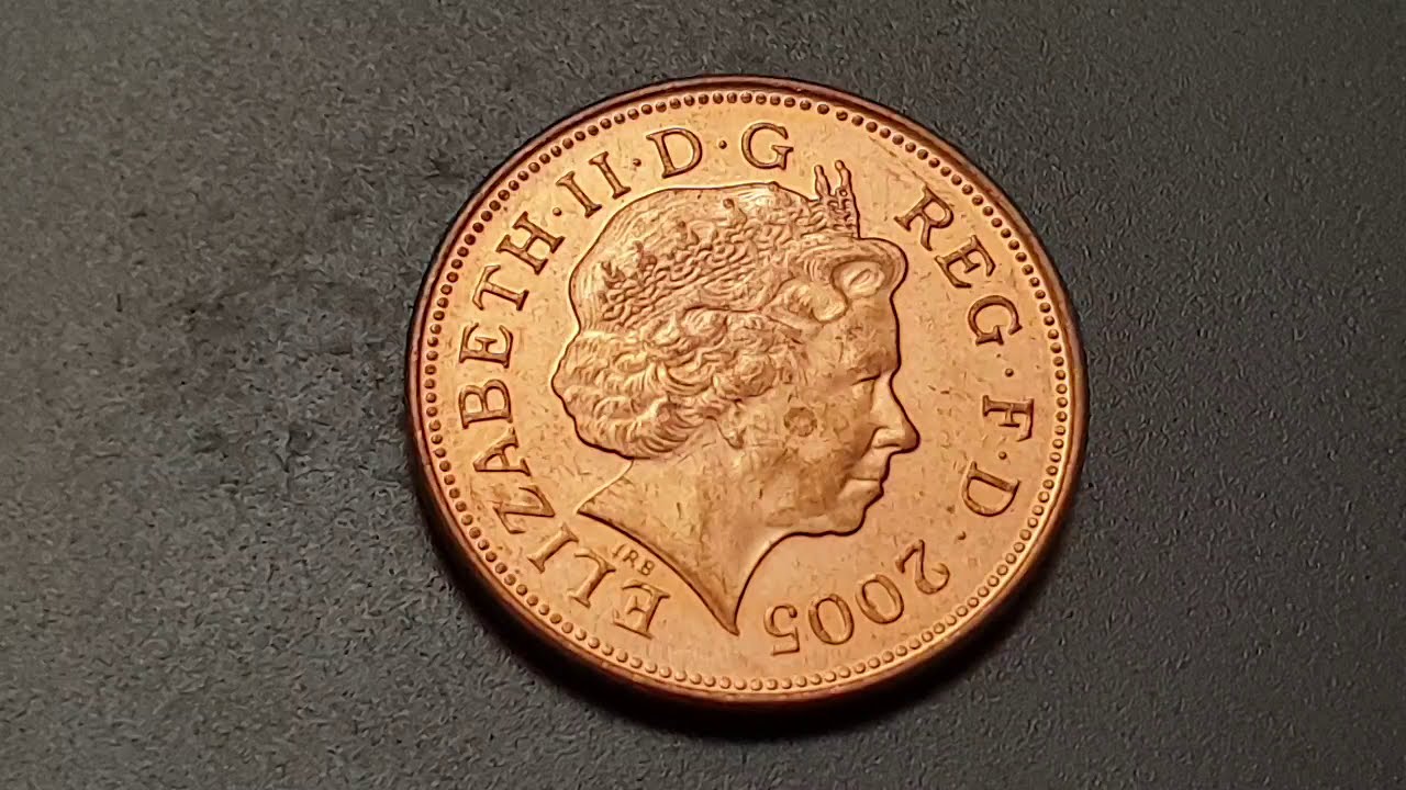 British - 2005 - 2 Pence - TWO PENCE - Circulated - Coin World UK - YouTube