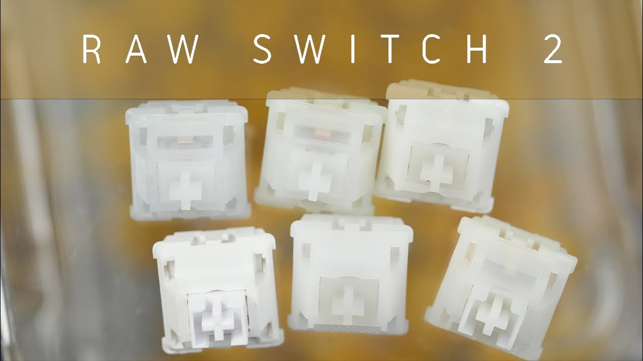 I spring swapped all six RAW switches, and the result was pretty ...