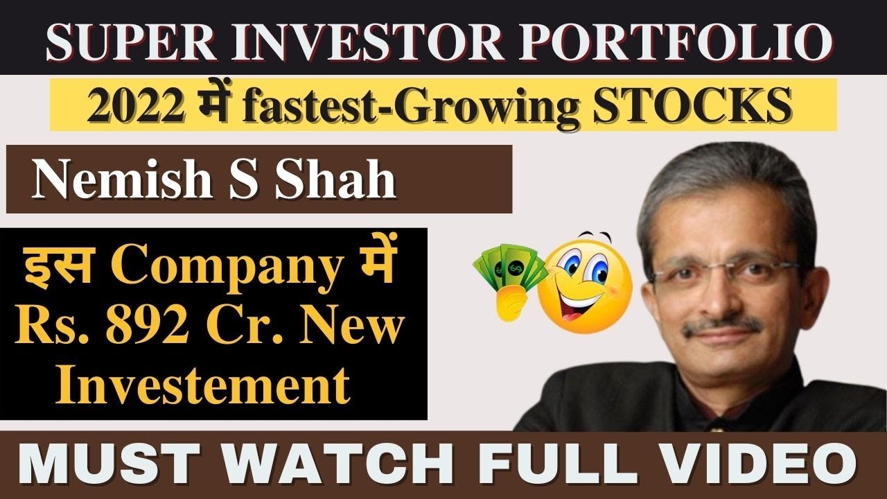 Nemish S Shah's portfolio and holdings | Nemish shah success story ...