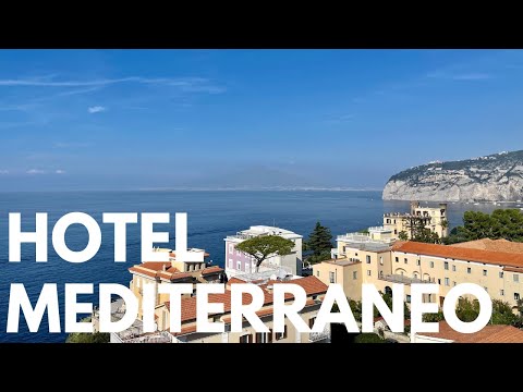 HOTEL MEDITERRANEO | SORRENTO ITALY | Hotels | Pool | Rooftop | HD