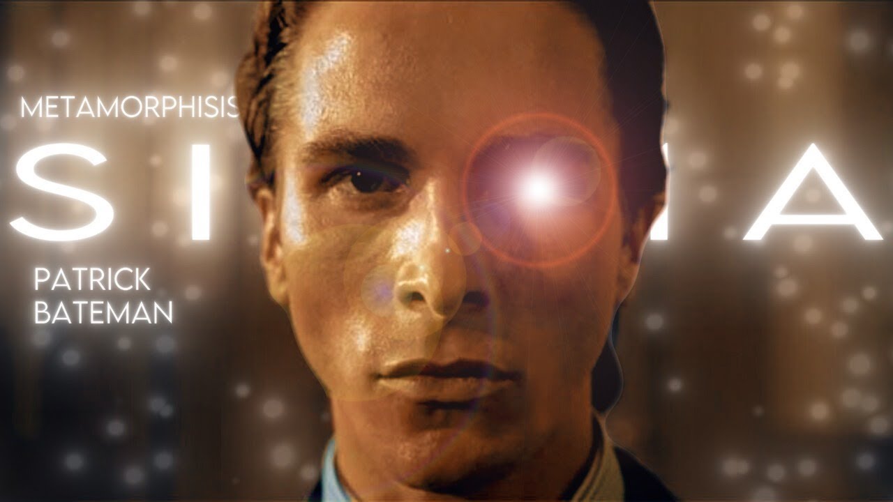Sigma Male | Embrace Masculinity | Patrick Bateman Edit - Metamorphosis ...