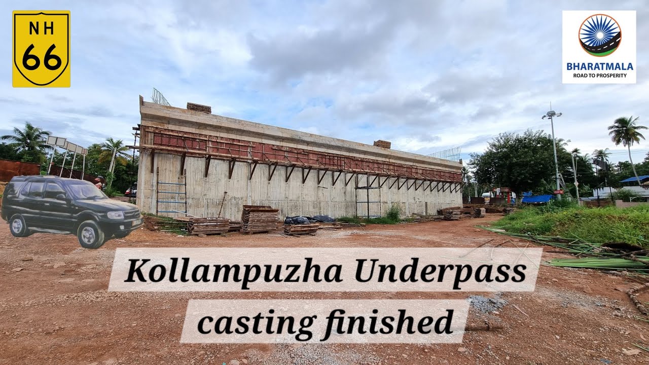 Kollampuzha Underpass casting complete, Attingal Bypass - YouTube