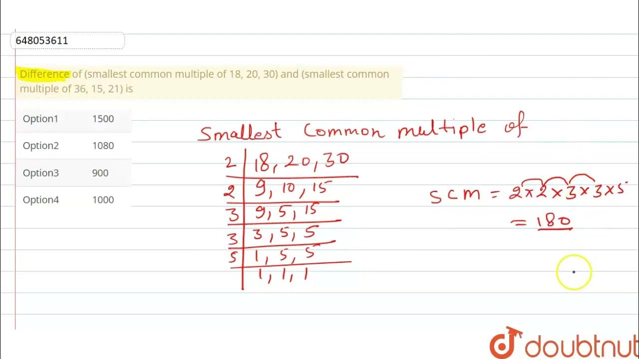 Difference of (smallest common multiple of 18, 20, 30) and (smallest common multiple of 36, 15 ...