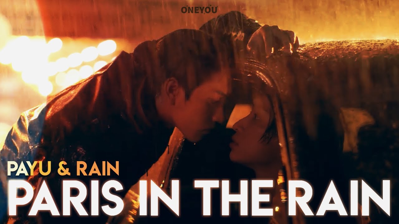Payu & Rain || Paris in the Rain - YouTube