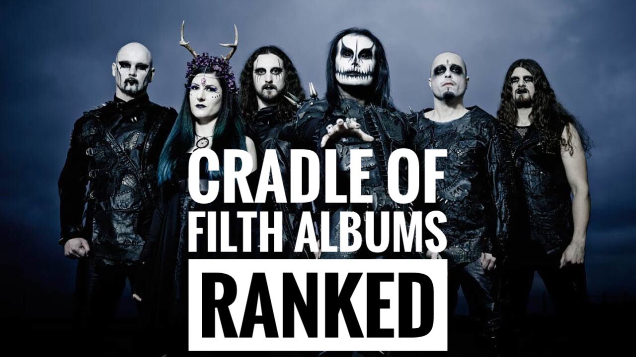 CRADLE OF FILTH ( ALBUMS RANKED ) - YouTube