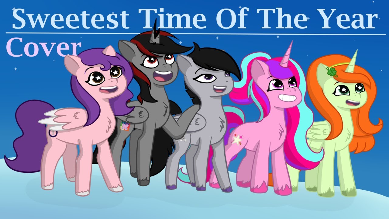 Sweetest Time Of The Year - Mlp G5 Cover - YouTube