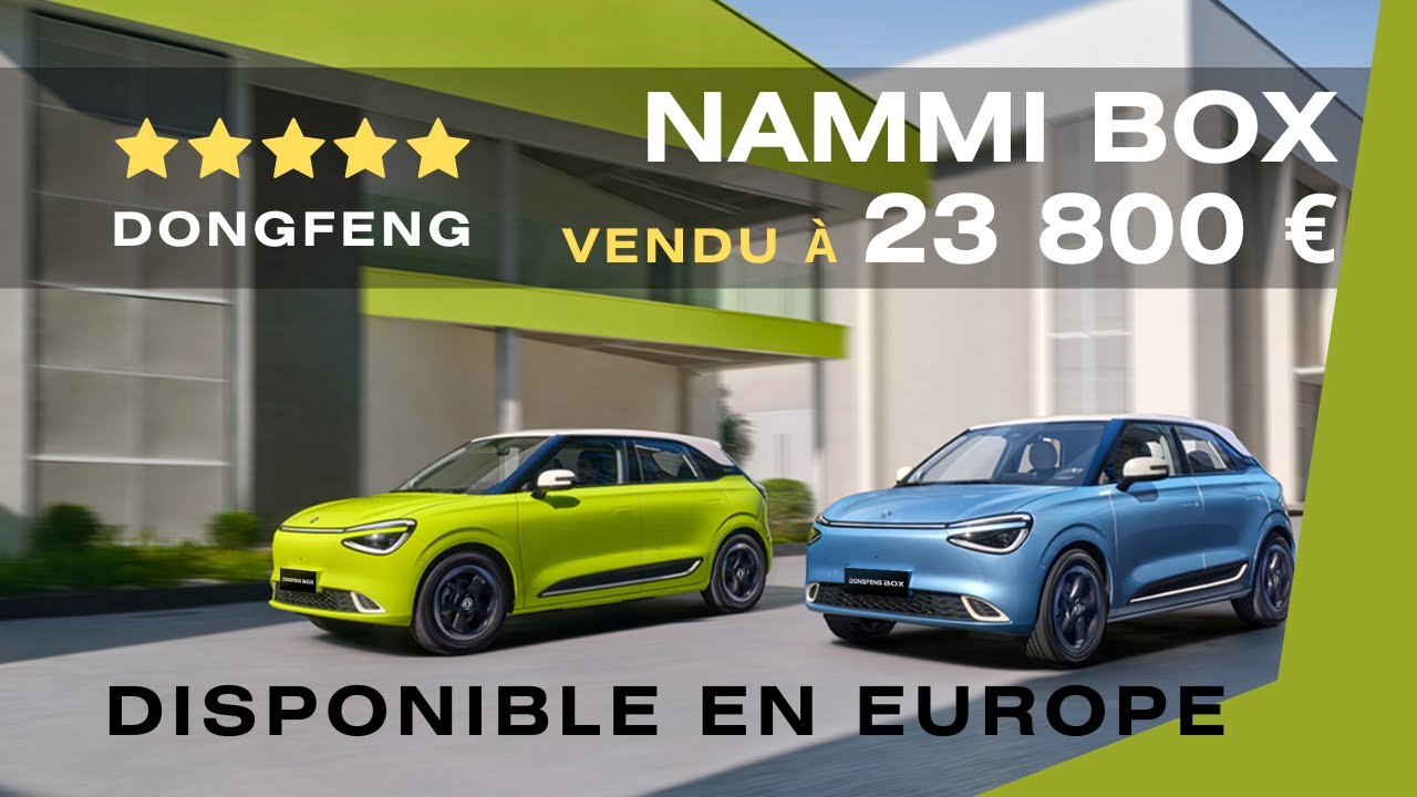 Dongfeng Nammi Box à 23 800 € vient bouleverser le marché européen des ...