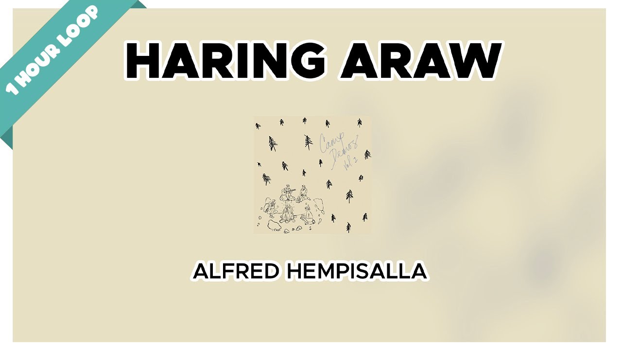 Alfred Hempisalla - Haring Araw (1 Hour Loop Music) - YouTube