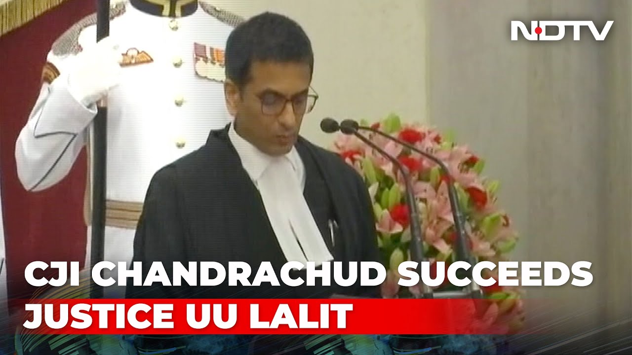 Justice DY Chandrachud Takes Oath As Chief Justice, 44 Years After ...
