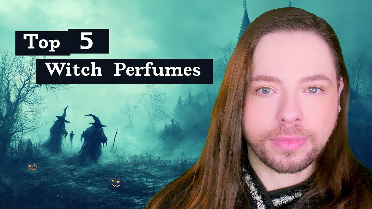 Top 5 Witch Perfumes! A Fragrance Selection For Mysterious Spell Cast ...