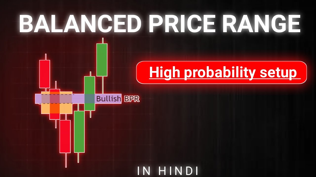 Balance Price Range (BPR)-ict concept || BPR trading strategy || ICT ...