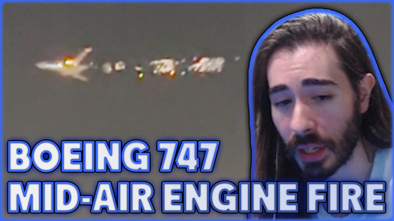 Boeing 747's Mid-Air Engine Fire | MoistCr1tikal - YouTube