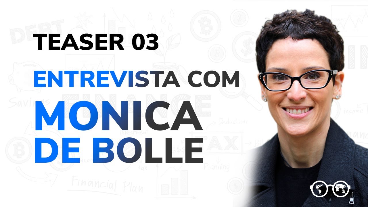 Teaser 3 - Entrevista com Monica de Bolle - YouTube