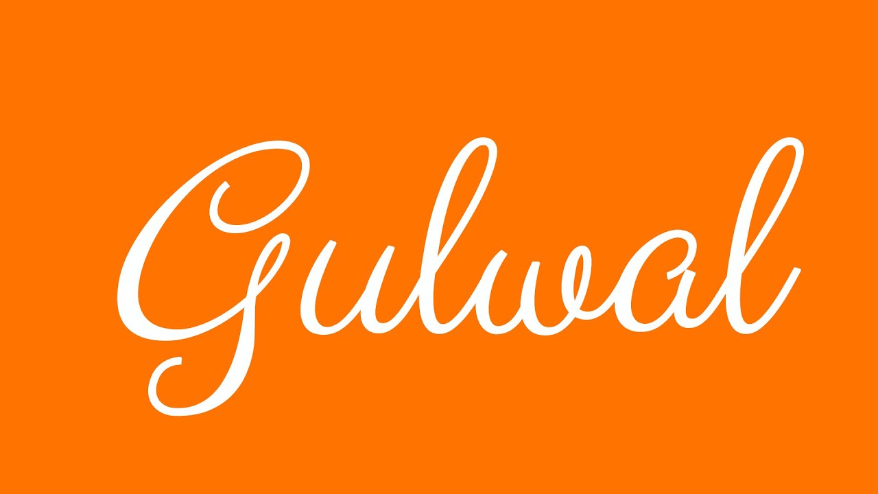 Learn How To Write The Name Gulwal Signature Style In Cursive Writing learn-how-to-write-the-name-gulwal-signature-style-in-cursive-writing
