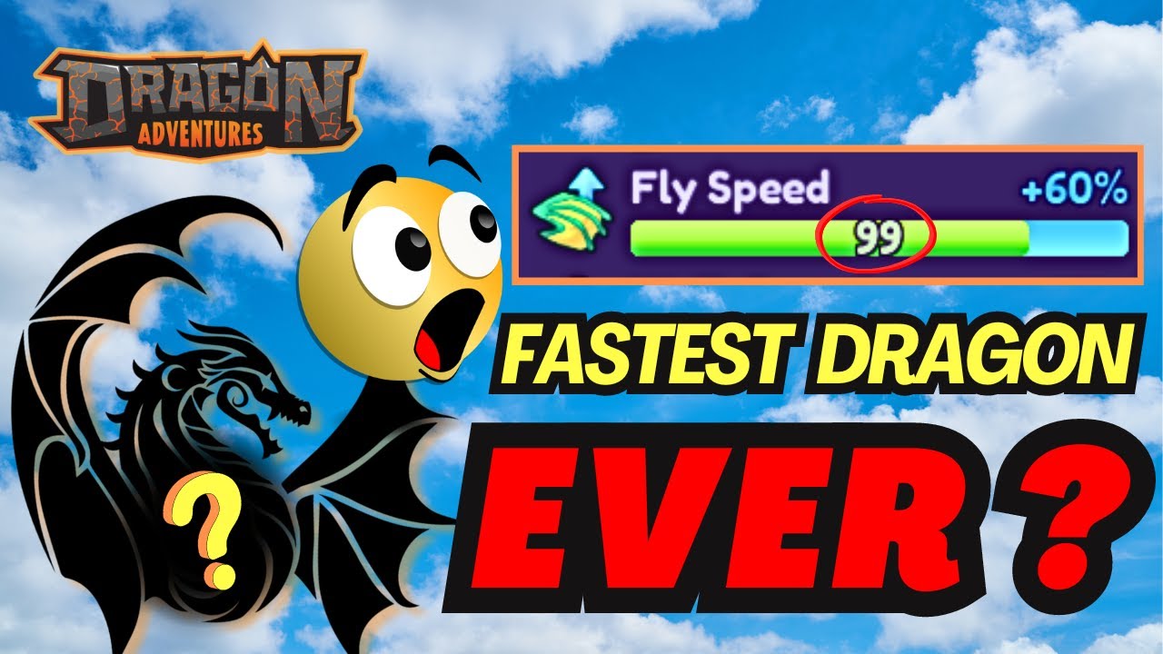 The Fastest Dragon in Dragon Adventures Roblox? - YouTube