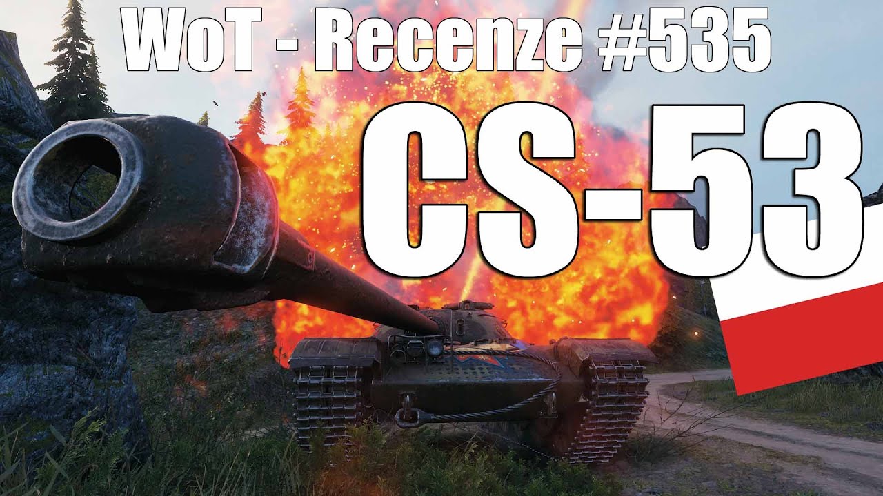 World of Tanks | CS-53 (Recenze #535) - YouTube