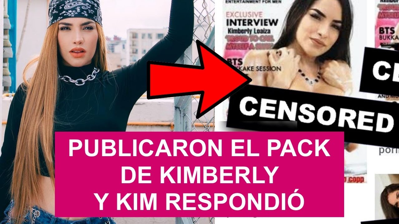 PUBLICARON “EL PACK” DE KIMBERLY: ¡KIM RESPONDIÓ! - YouTube