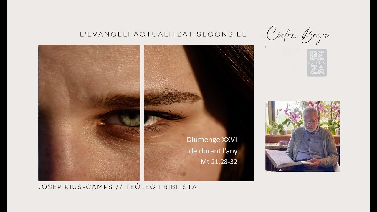 (703 547) Diumenge XXVI de durant l'any // Mt 21,28-32 Còdex Beza - YouTube