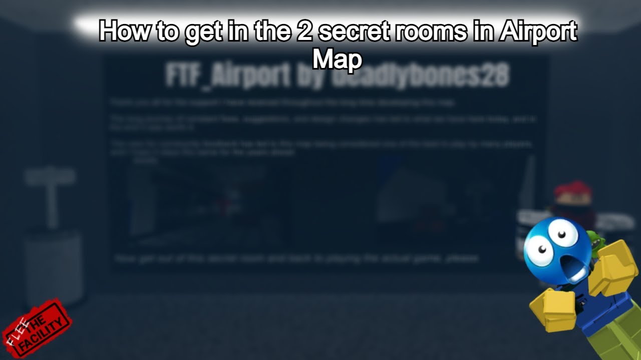 How to get into the secret rooms in Airport - Flee thee Facility ...