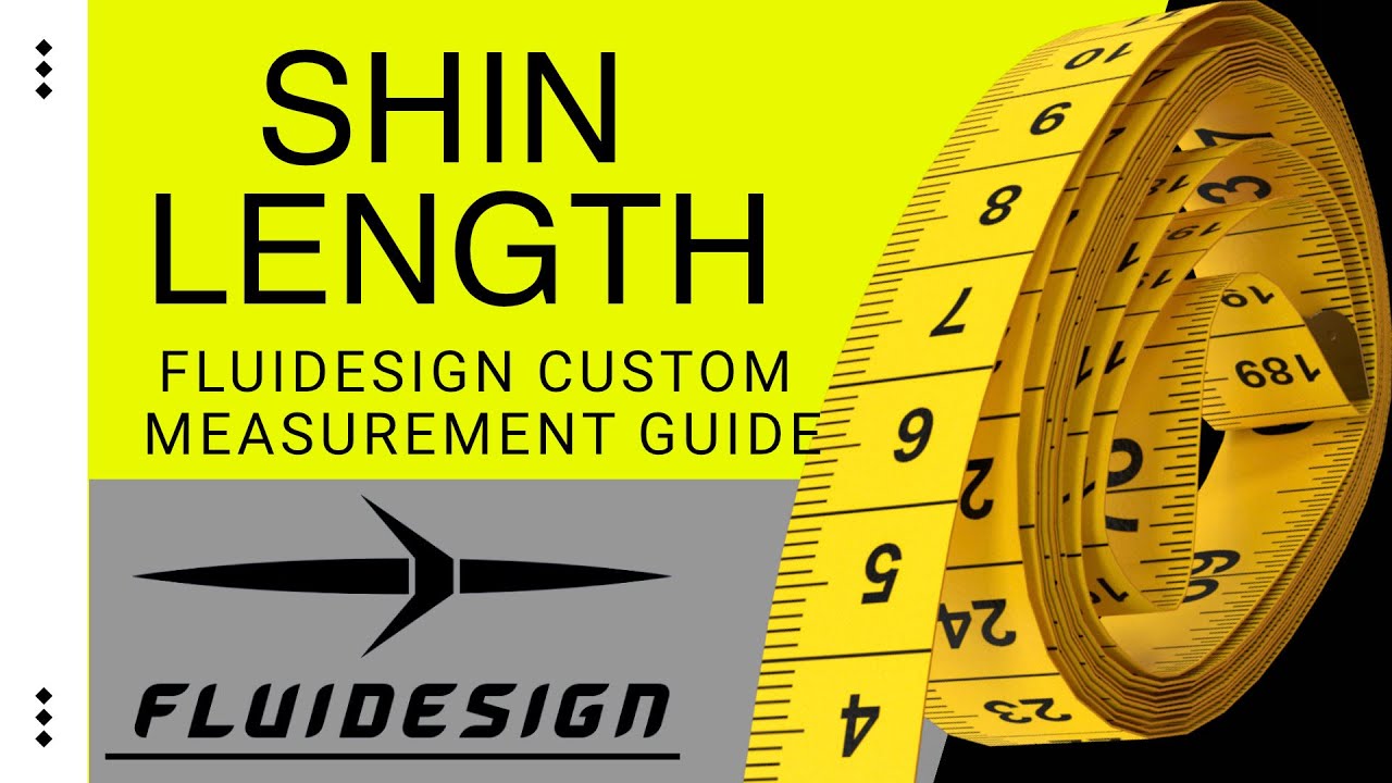 FluidCustom Measurement Guide - Shin Length - YouTube