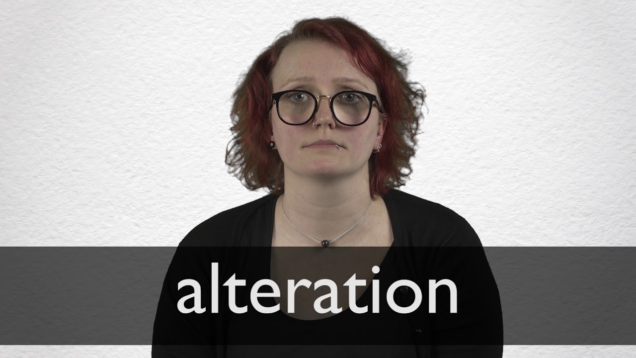 Alteration