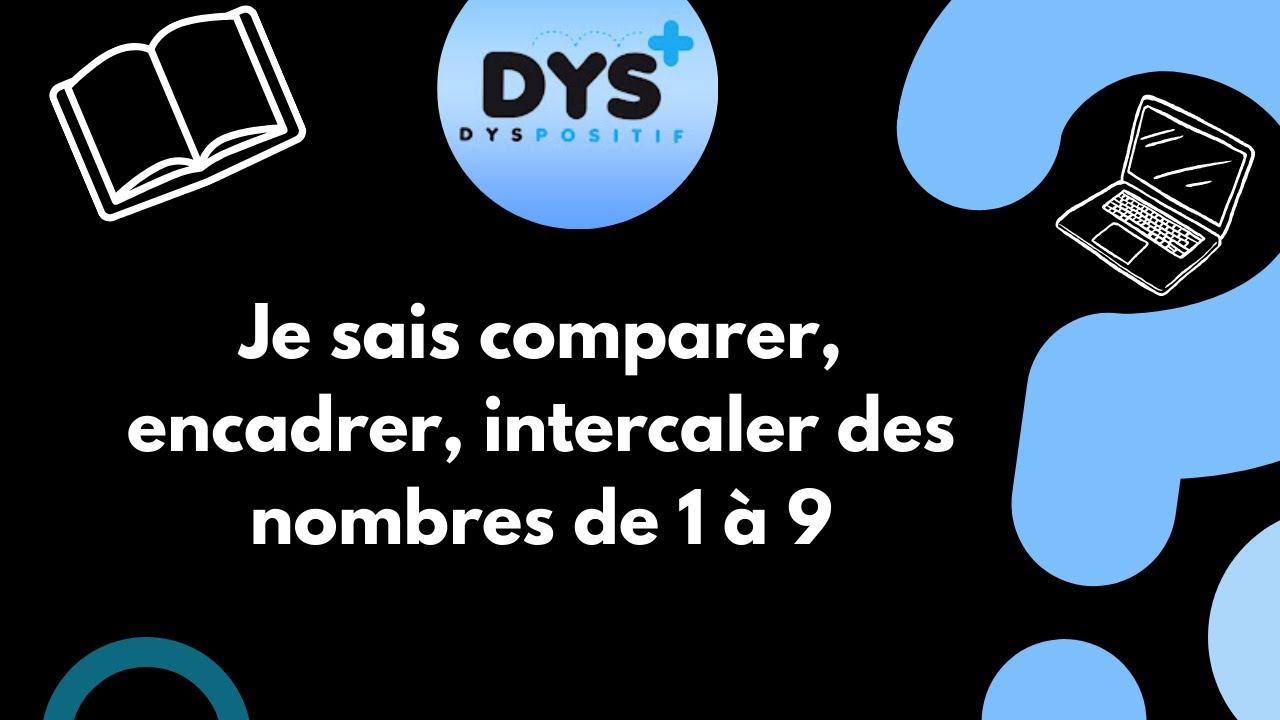 MATHS - CP - Je sais comparer, encadrer, intercaler des nombres de 1 à ...