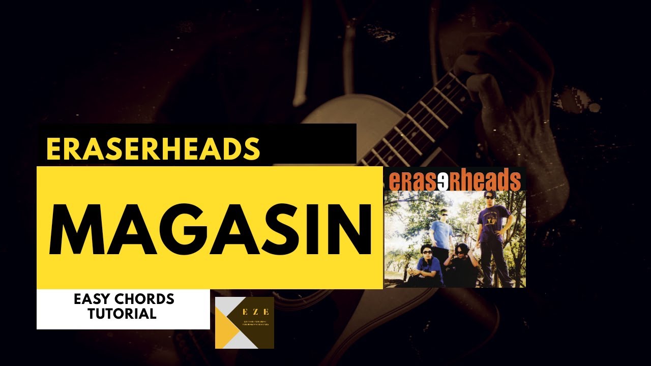MAGASIN - ERASERHEADS / Easy and Simple Chords Tutorial - YouTube