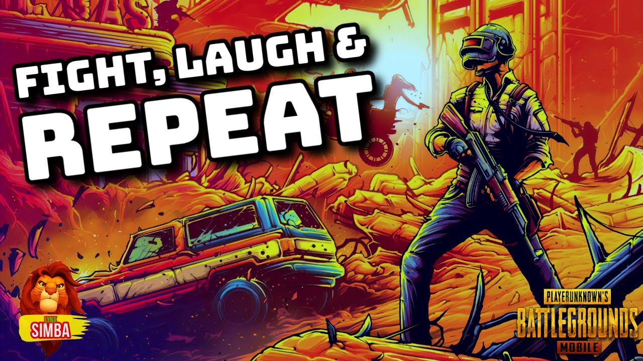 FIGHT, LAUGH & REPEAT PUBG LIVE | LYNX SIMBA - YouTube