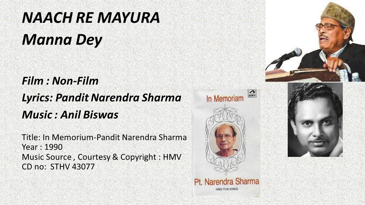 Manna Dey-NAACH RE MAYURA- A Non Filmy Song-Hindi Geet - YouTube