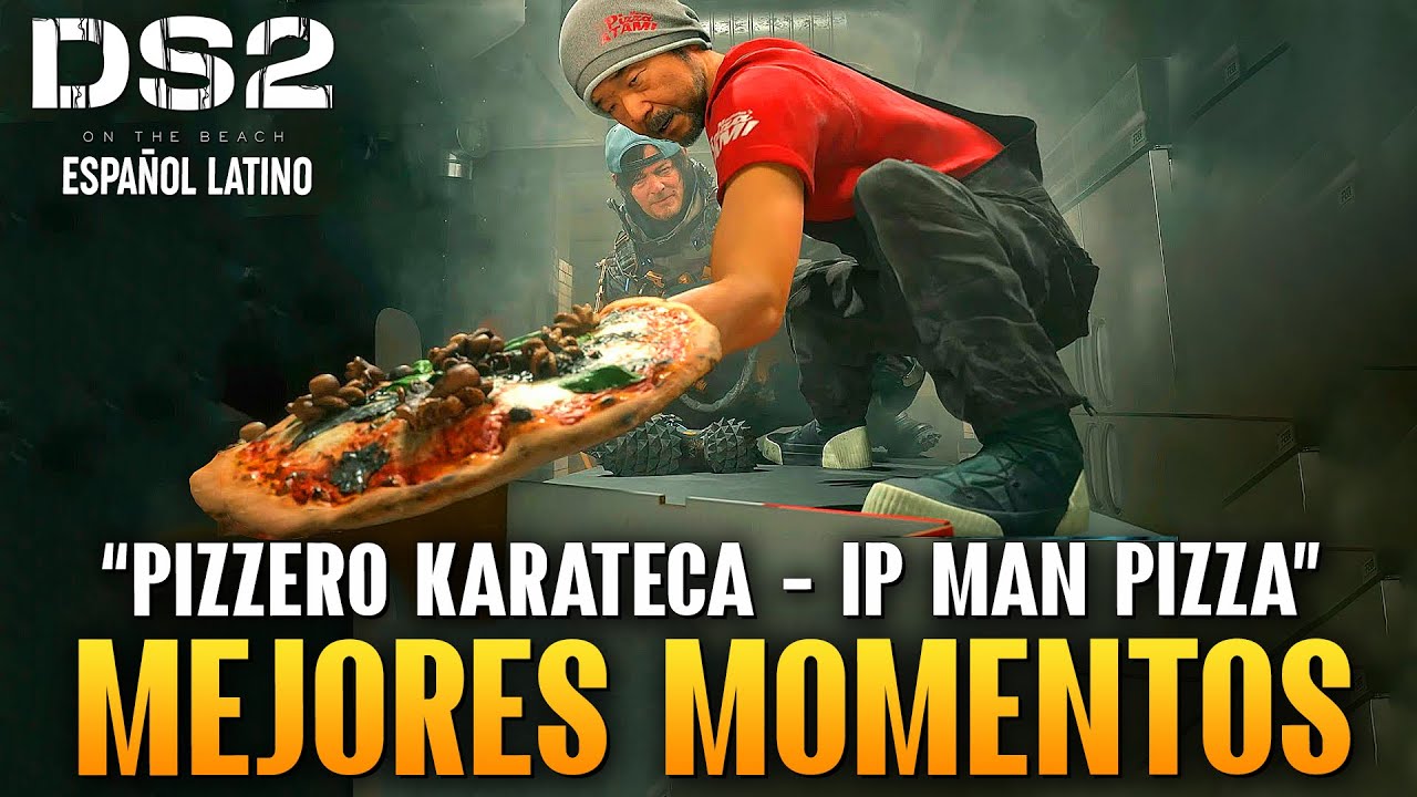 Pizzero Karateca IP Man Pizza En Español Latino Death Stranding 2 ...