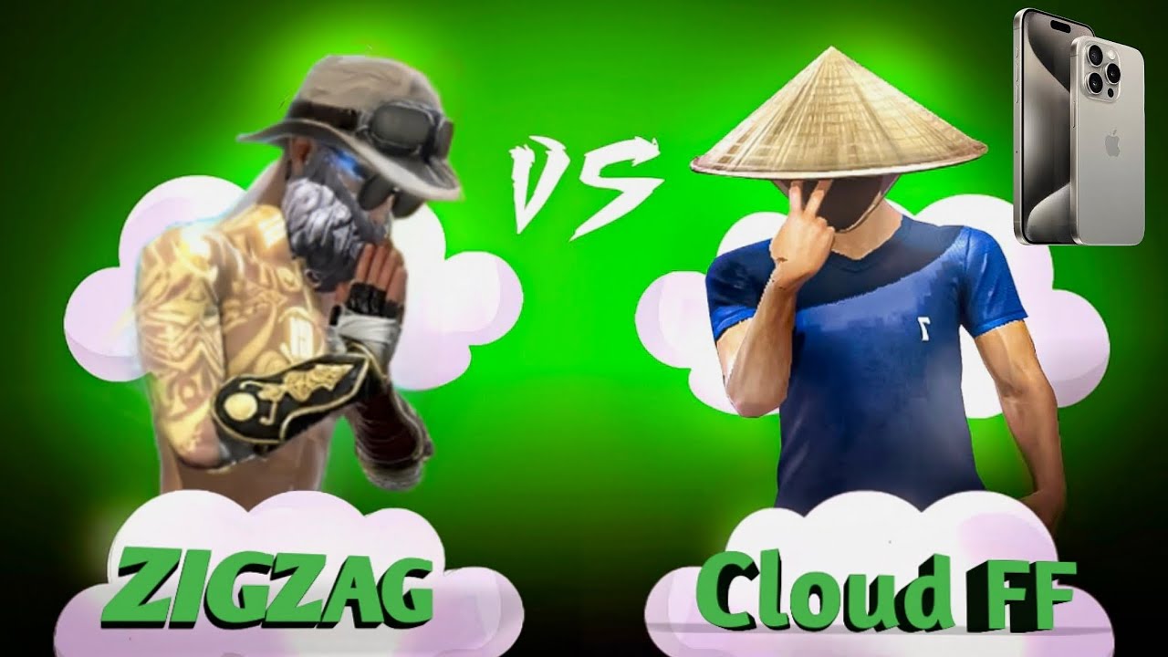 ZIGZAG vs Cloud FF 📲15 Pro max Freestyle god🗿 - YouTube
