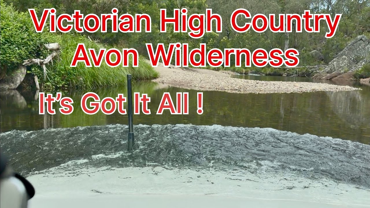 Victorian High Country - Majestic Avon Wilderness. 15-16th Nov 2025 ...
