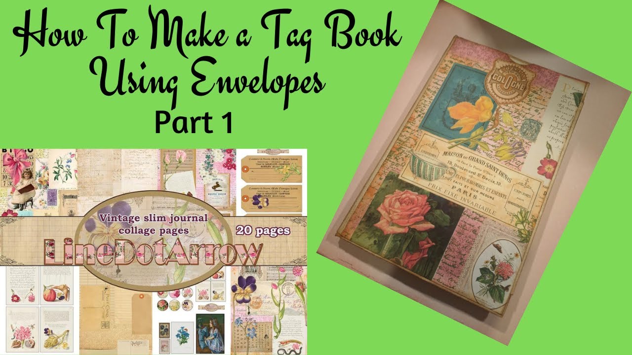 How To Make a Tag Book Using Envelopes Working On LDA DT Project - YouTube