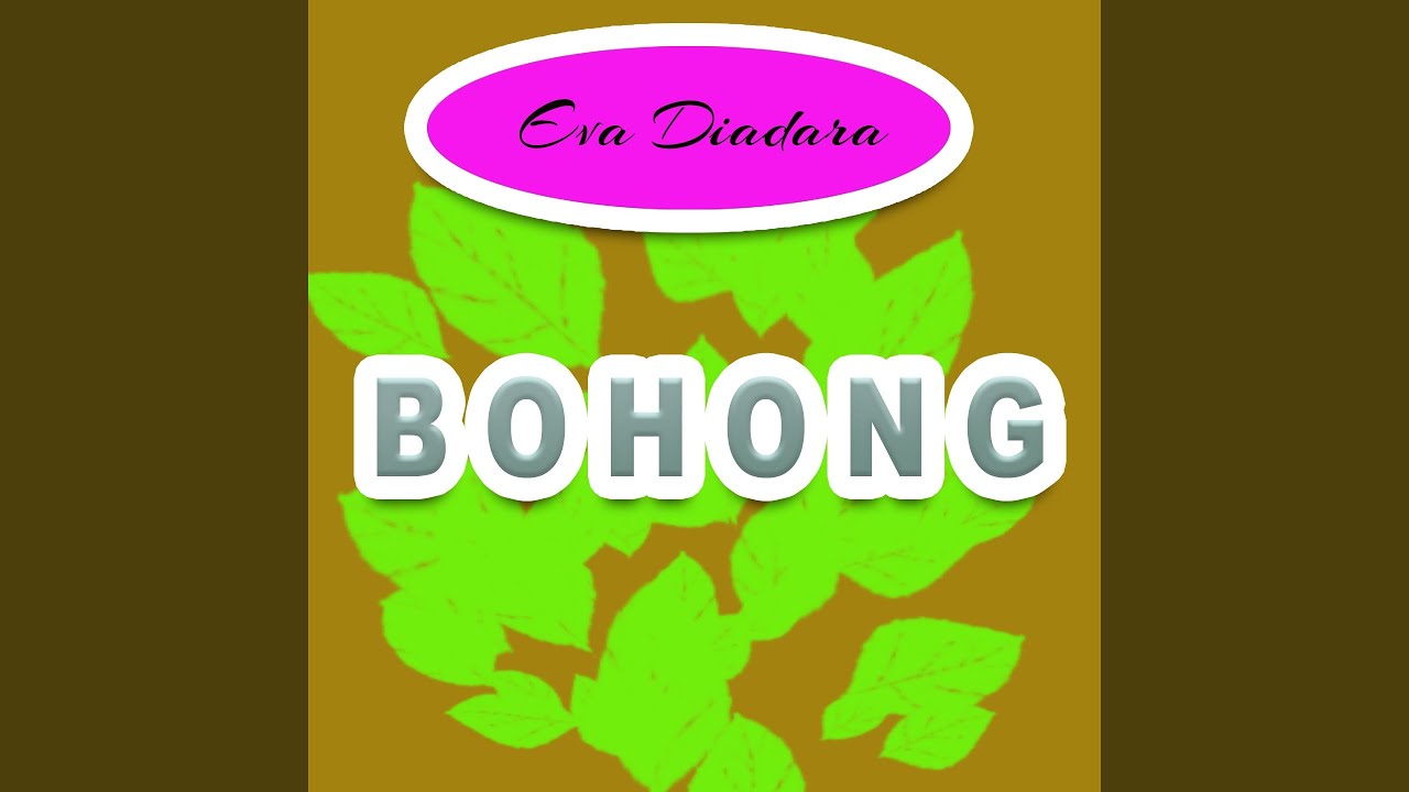 Bohong - YouTube