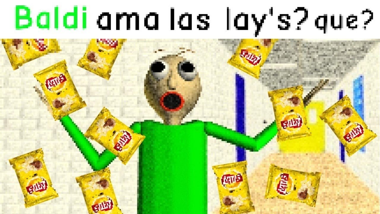 BALDI AMA LAS PAPITAS.... lay's?.. que? |Baldi Loves chips Baldi's ...
