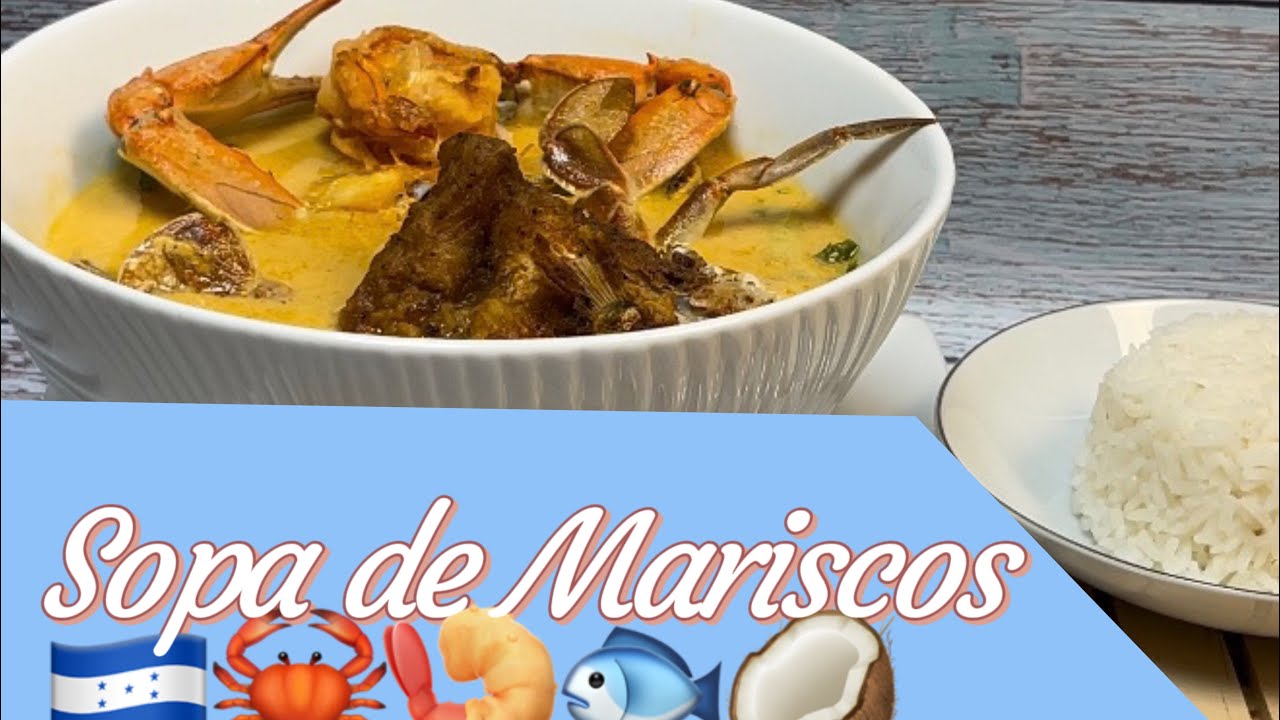 Sopa de Mariscos Hondureña - YouTube