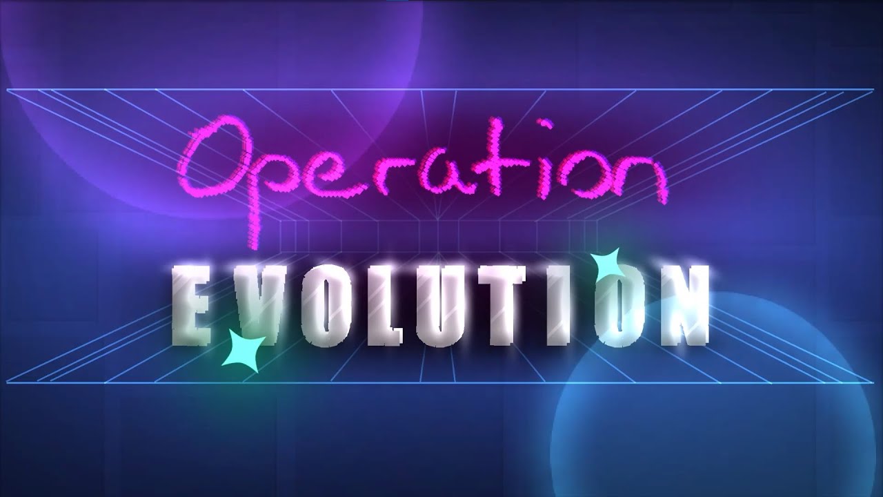 "Operation EVOLUTION" 100% (Demon) by Pongix | Geometry Dash - YouTube