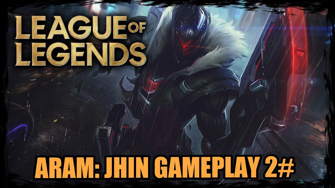 ARAM Jhin || League Of Legends Gameplay - YouTube