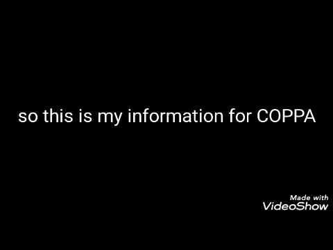 My information for COPPA.. *SERIOUS* ||!!!KIDS WARNING!!! - YouTube