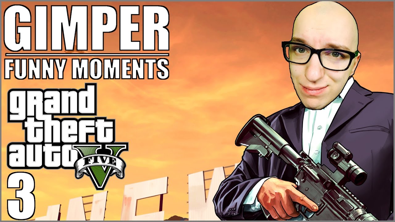 GIMPER Funny Moments | GTA V #3 - YouTube