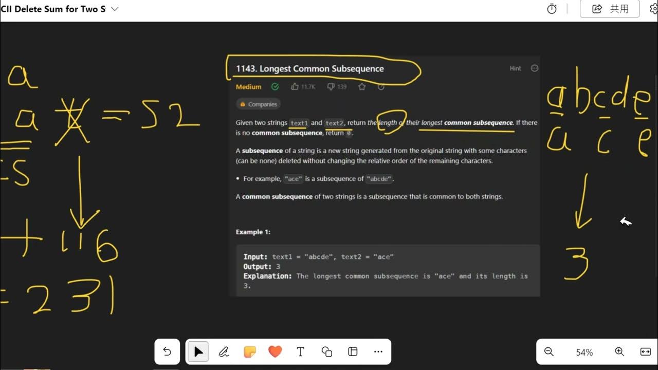 C++動態規劃DP解Leetcode 712,1143 LCS問題 - YouTube