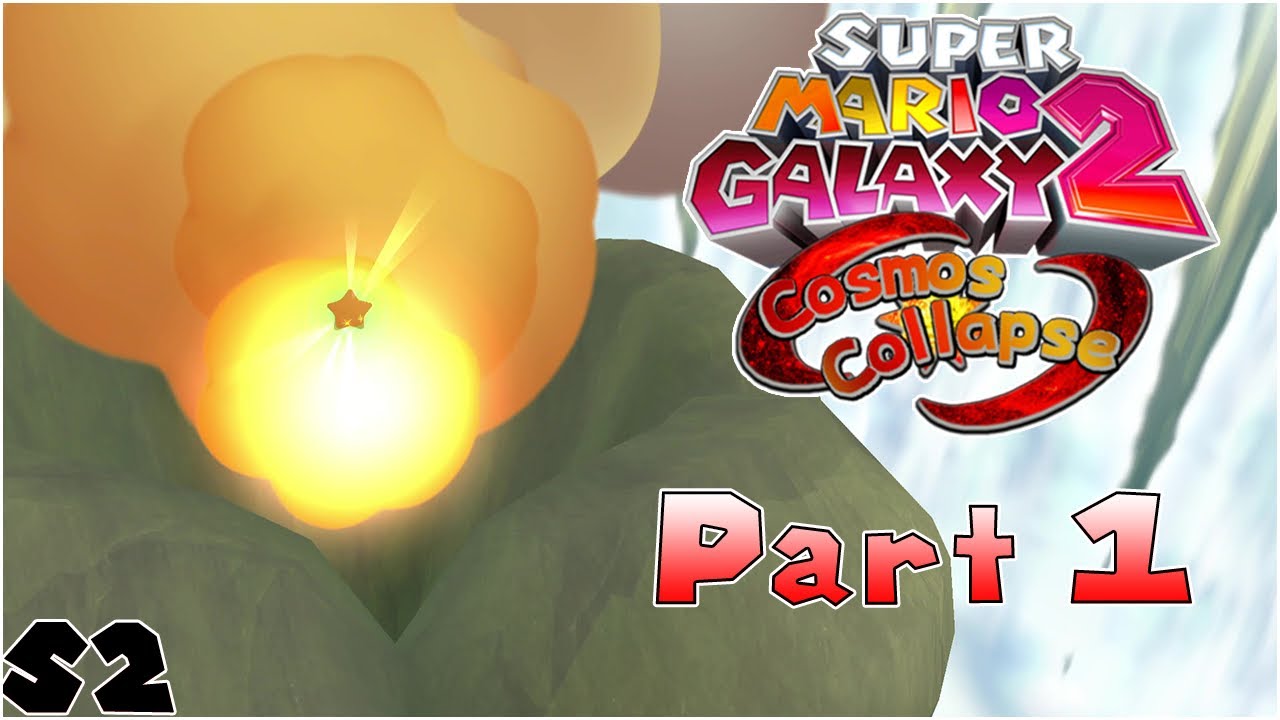 GREEN(?) STARS BEGIN! | Super Mario Galaxy 2 Cosmos Collapse 2.0 (S2 Part 1) - YouTube