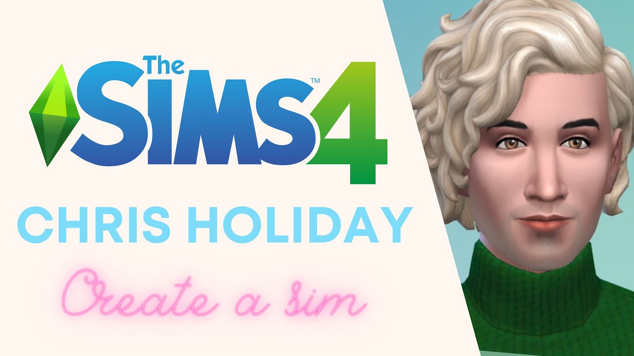Chris Holiday | CAS | Sims 4 | Christmas Sim - YouTube