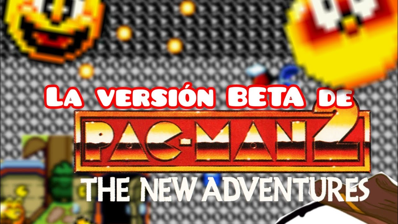 La versión BETA de pac-man 2 The new adventure #pacman #tcrf - YouTube
