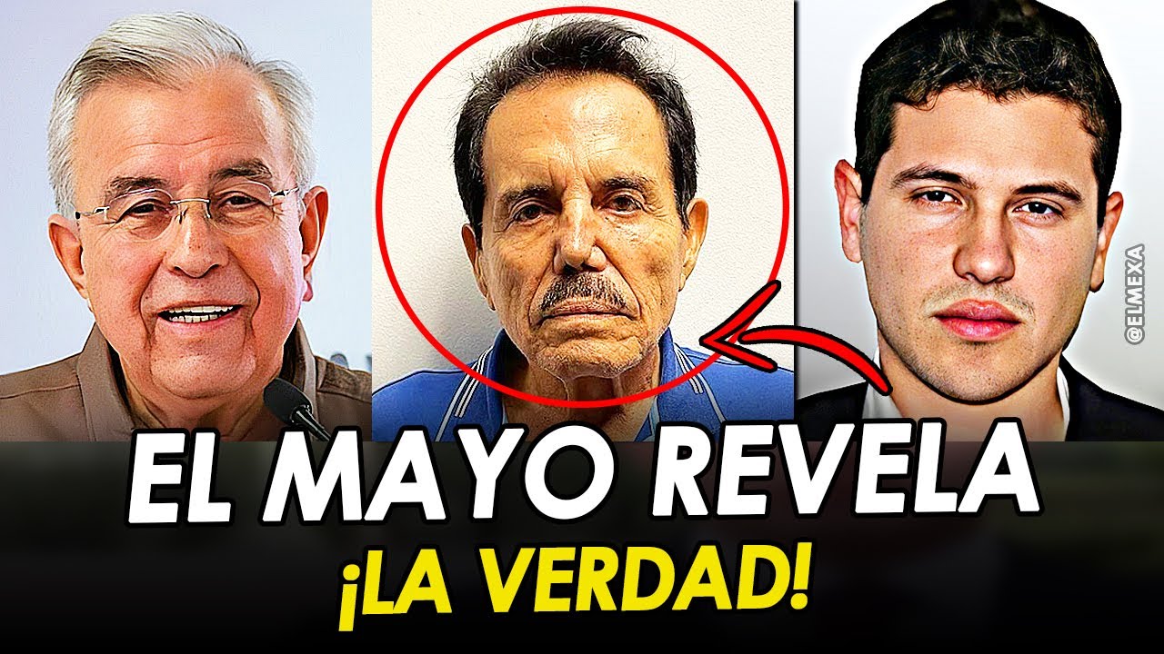 EL MAYO envía CARTA y REVELA "TODA LA VERDAD" sobre SU CAPTURA. - YouTube